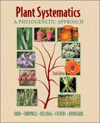 "Plant Systematics: A Phylogenetic Approach " by Walter S. Judd ...