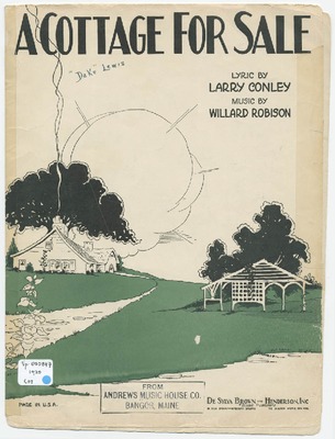 "A Cottage For Sale " by Willard Robison and Larry Conley