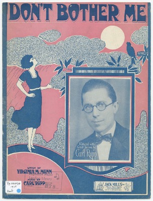 "Don't Bother Me " by Carl Nathan-Rupp and Virginia M Munn