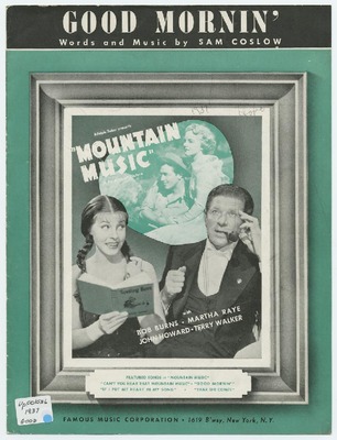 "Good Mornin' " by Sam Coslow