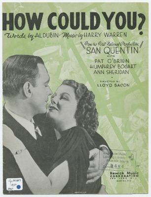 "How Could You? " by Harry Warren and Al Dubin