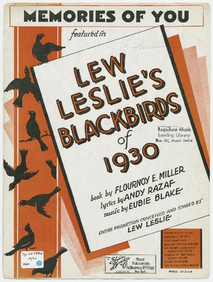 "Memories of you : Lew Leslie's Blackbirds of 1930 " by Eubie Blake and ...