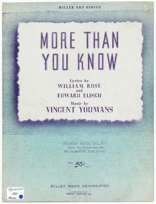 "More than you know " by Vincent Youmans, Edward Eliscu et al.