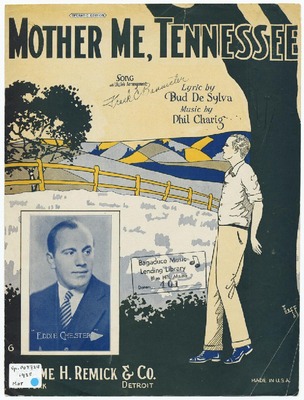 "Mother me, Tennessee : song " by Phil Charig and B. G De Sylva