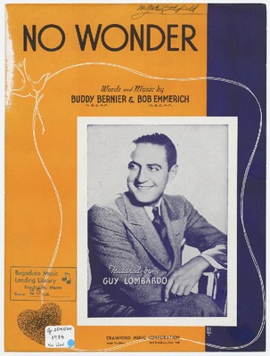 "No Wonder " by Buddy Bernier, Bob Emmerich et al.