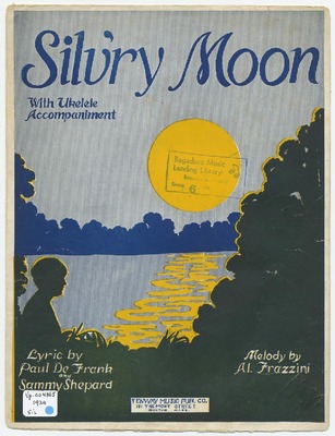 "Silv'ry Moon " by Paul DeFrank, Al Frazzini et al.