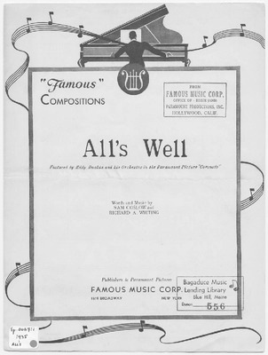 "All's Well " by Sam Coslow and Richard A Whiting