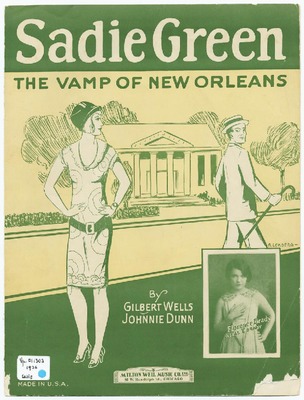 "Sadie Green : The Vamp Of New Orleans " by Johnny Dunn, Gilbert Wells ...