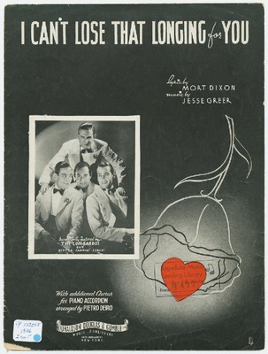 "I Can't Lose That Longing For You " by Jesse Greer, Mort Dixon et al.