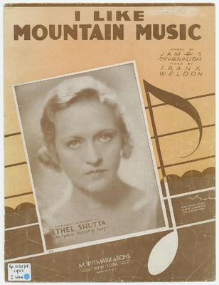 "I Like Mountain Music " by Frank Weldon and James Cavanaugh