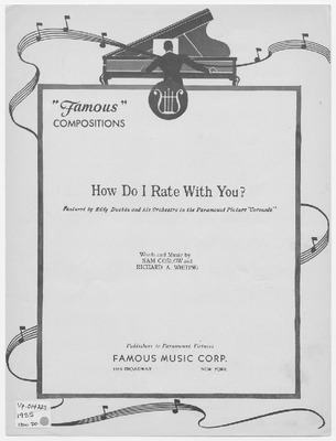 "How Do I Rate With You? " by Sam Coslow, Richard A Whiting et al.