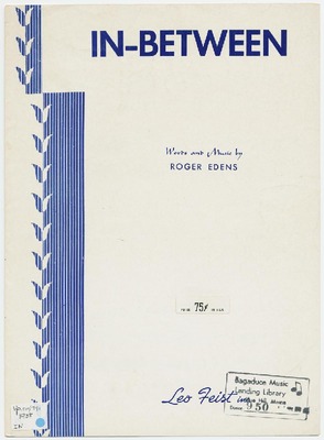 "In - Between " by Roger Edens and Roger Edens