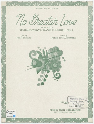 "No Greater Love " by Peter Ilich Tchaikovsky and John Digges