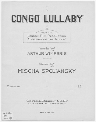"Congo Lullaby " by Mischa Spoliansky and Arthur Wimperis