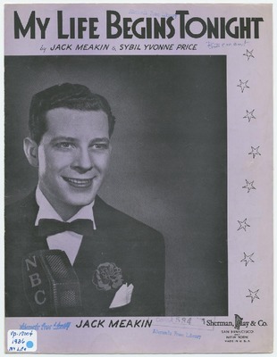 "My Life Begins Tonight " by Jack Meakin and Sybil Yvonne Price