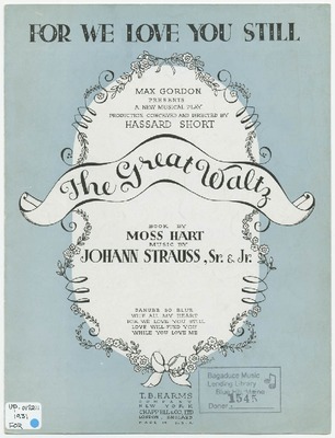 "For We Love You Still " by Johann Strauss and Desmond Carter