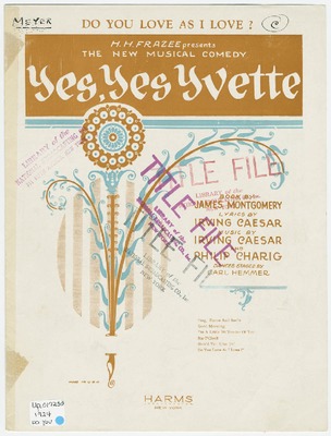 "Do You Love As I Love? " by Joseph Meyer and Irving Caesar