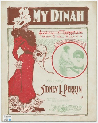 "My Dinah " by Sidney L Perrin and Starmer
