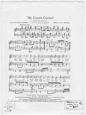 "My cousin Caruso : music / " by Gus Edwards and Edward Madden