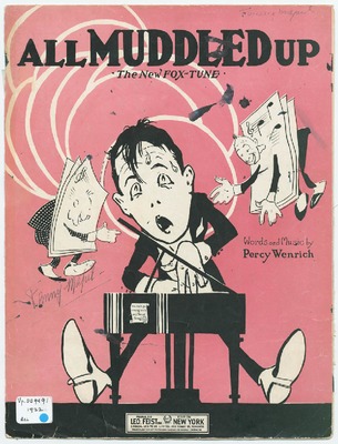 "All Muddled Up : A Snappy Syncopated Song for Fox Trotters " by Percy ...