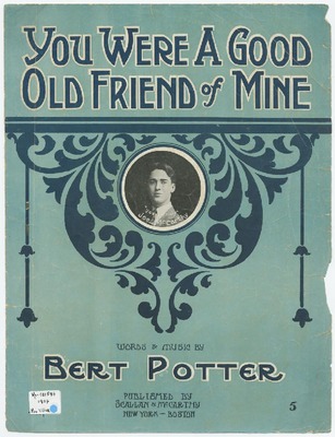 "You Were A Good Old Friend Of Mine. " by Joseph McCarthy and Bert Potter