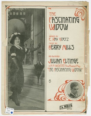 "The Fascinating Widow " by Kerry Mills and E. Ray Goetz