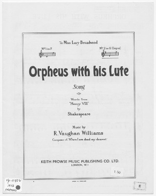 "Orpheus With His Lute " by Ralph Vaughan Williams and William Shakespeare