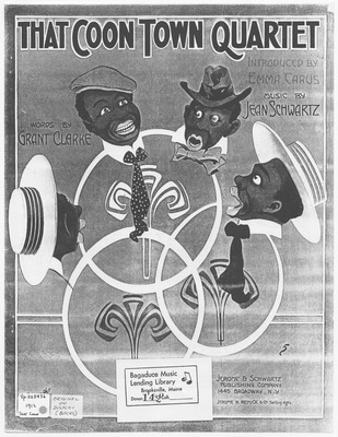 "That Coon Town Quartet " by Jean Schwartz and Grant Clarke