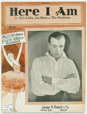 "Here I Am " by Harry Richman, Ray Henderson et al.