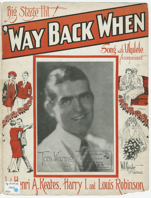 "Way Back When " by Tom Waring, Henri A Keates et al.